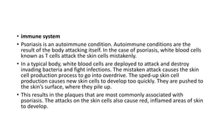 Immunopathology of psoriasis | PPTX