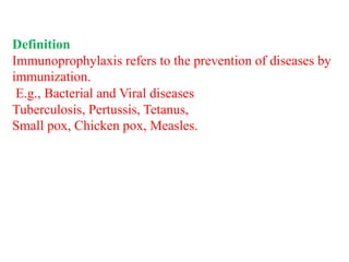 Immunoprophylaxis | PPTX