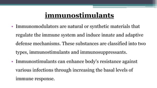 Immunostimulants | PPTX