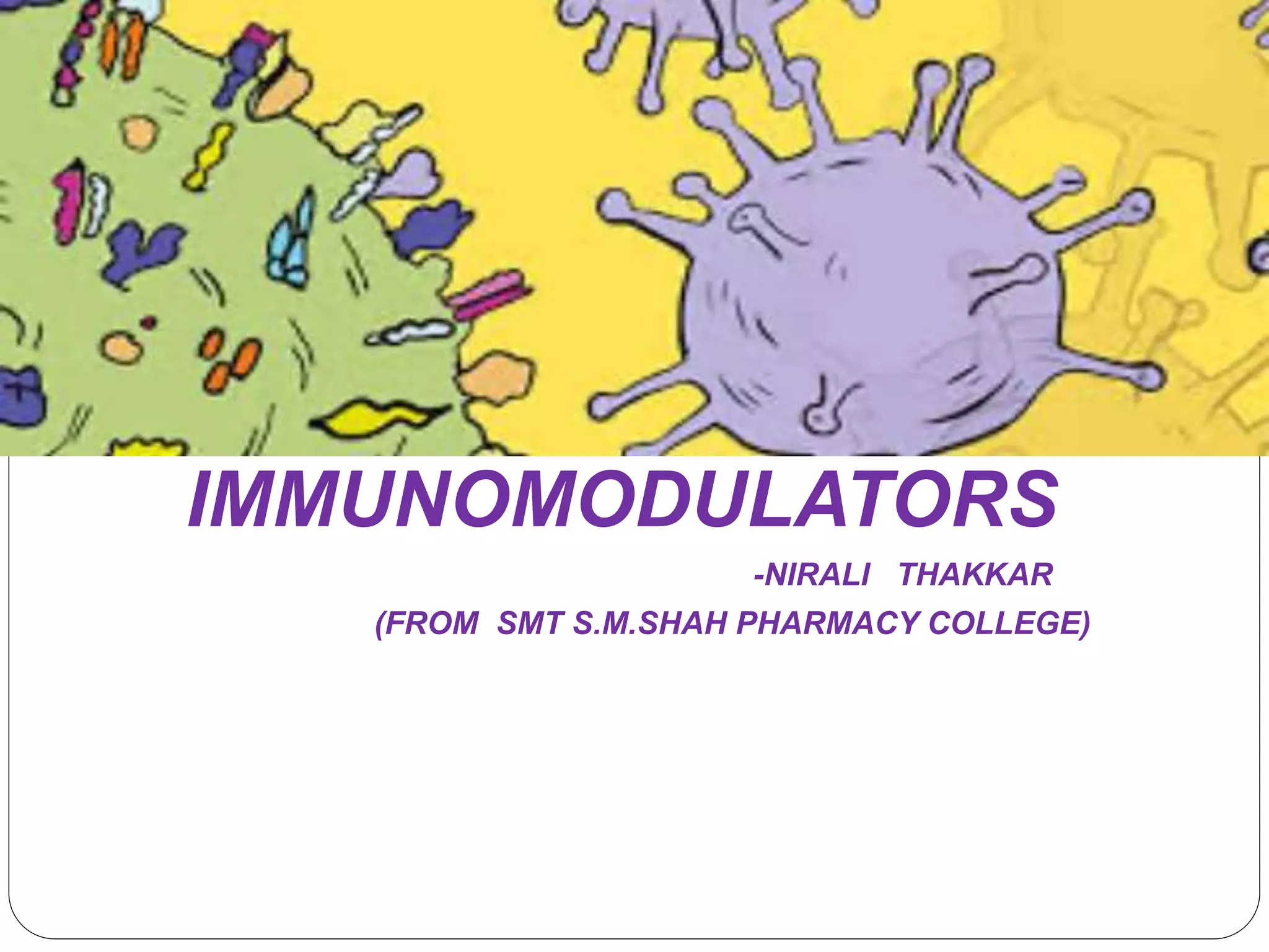 Immunostimulants & immunosuppressants | PPTX