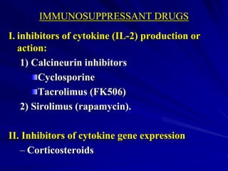 IMMUNOSUPPRESSANT DRUGS. Powerpoint presentation | PPT
