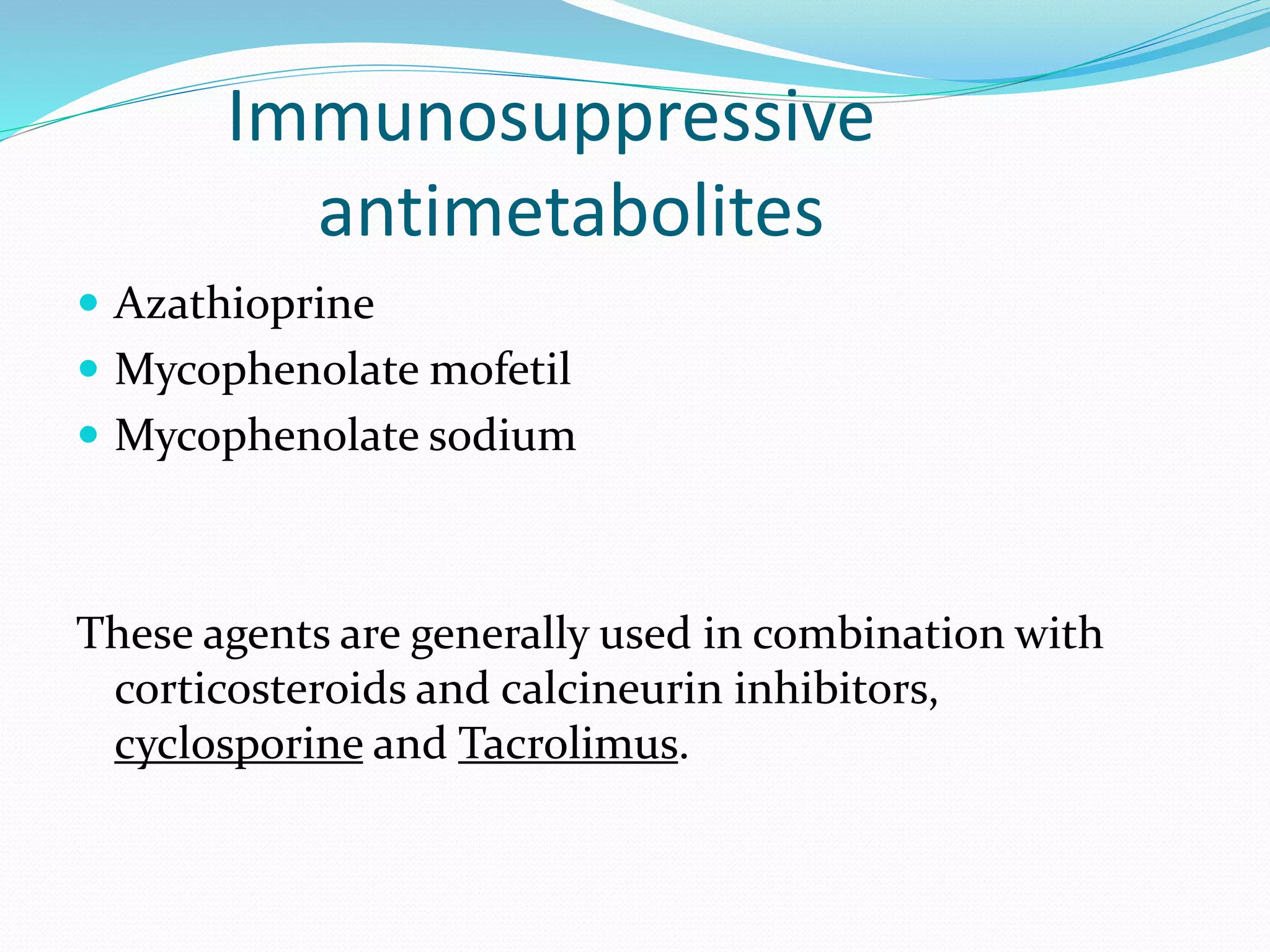 Immunosuppressants | PPTX