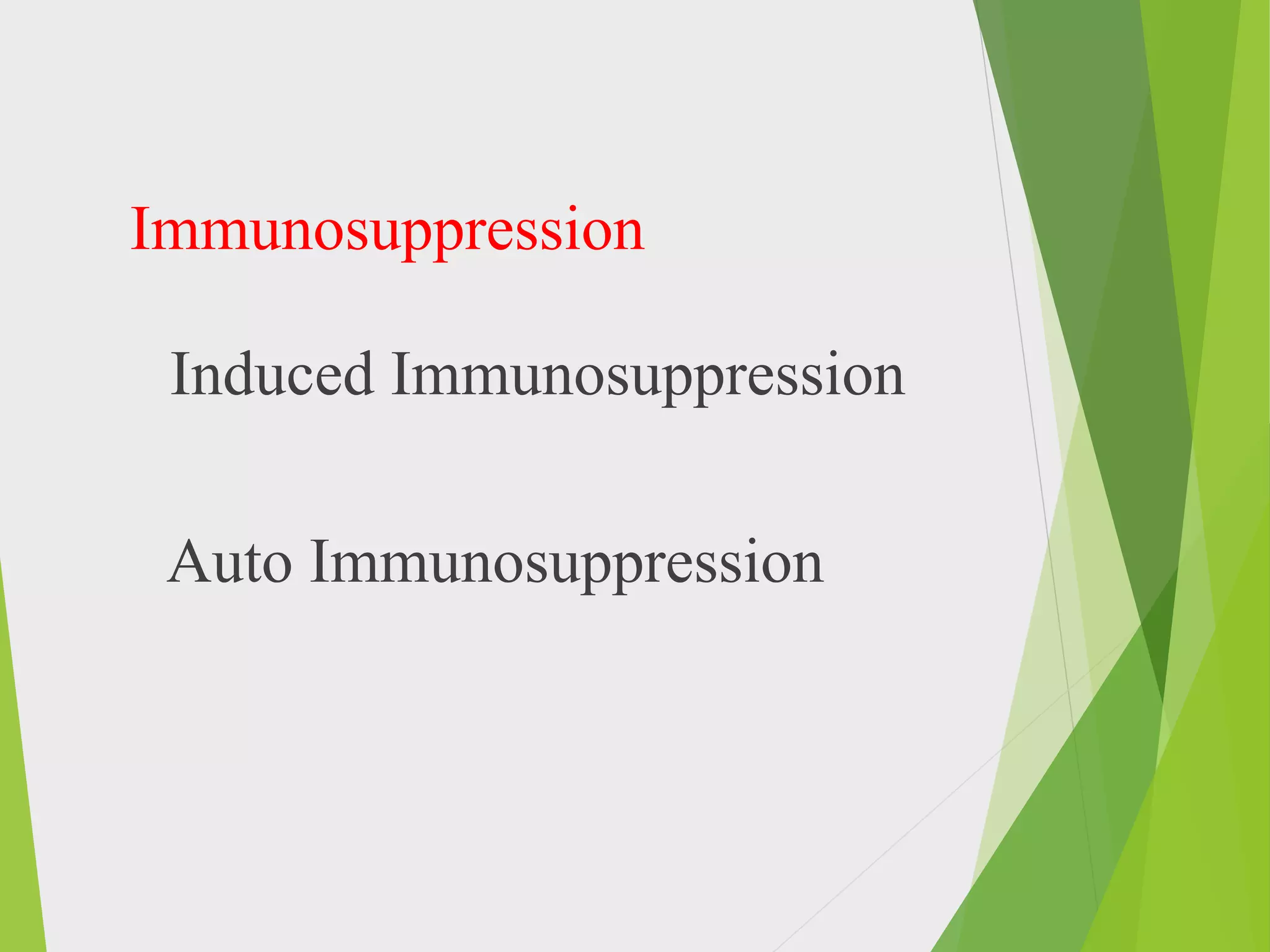 Immunosuppression ppt.pptx