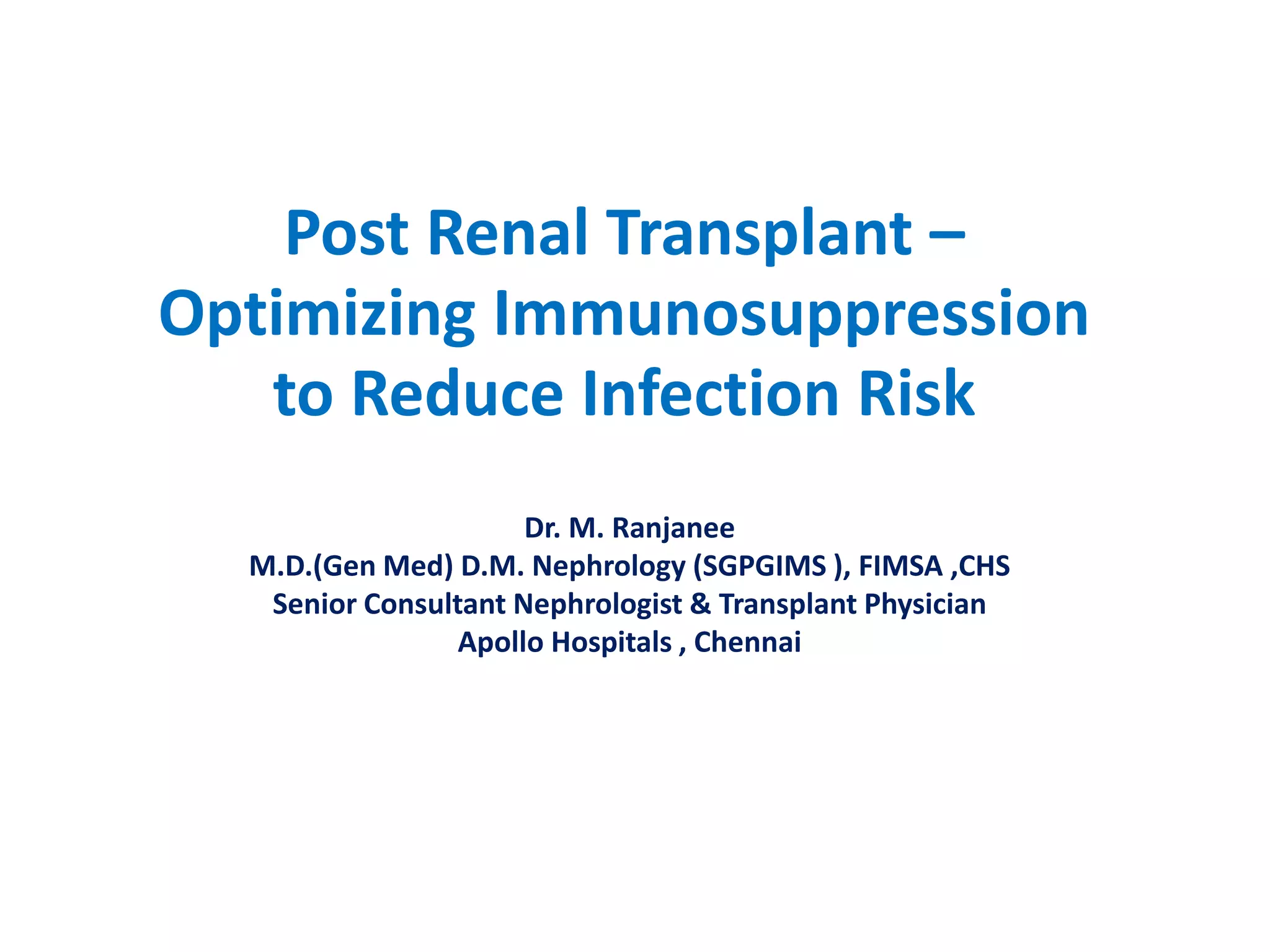 Immunosuppression to prevent infection risk.pptx