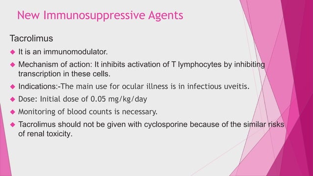 Immunosuppressive agents in ophthalmology | PPTX