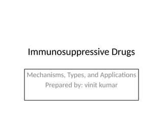 Immunosuppressive_Drugs_Presentation.pptx