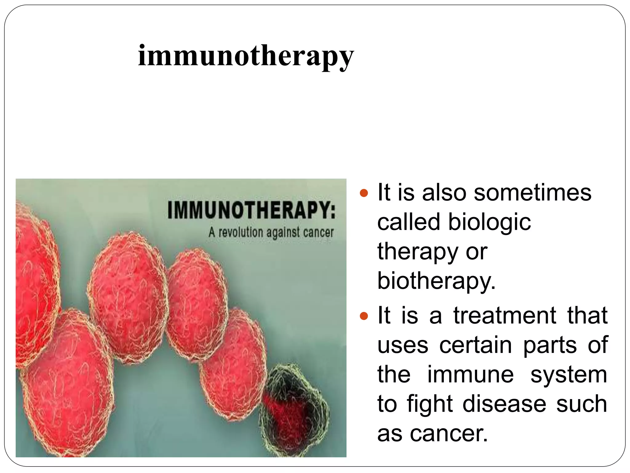 Immunotherapy ppt | PPTX