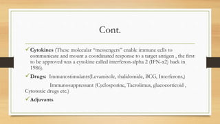Immunotherapeutics ( types of Immunotherapeutics & humanization ...