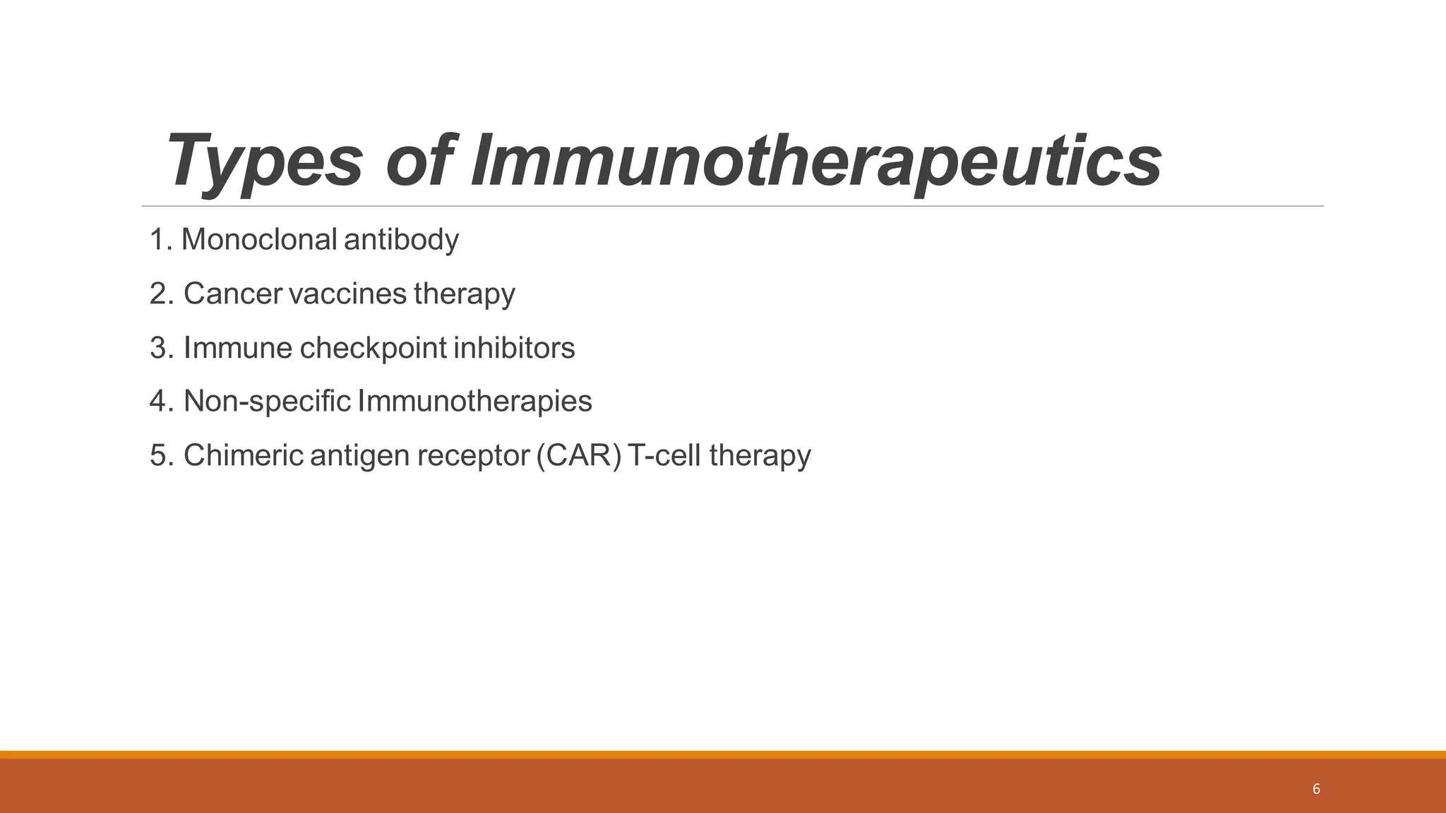 Immunotherapeutics (Types of immunotherapeutics, humanisation antibody ...