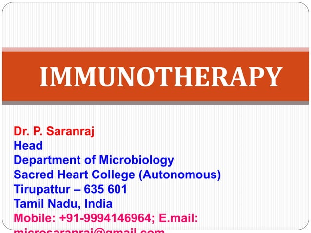 Immunotherapy | PPT | Cancer | Diseases and Conditions