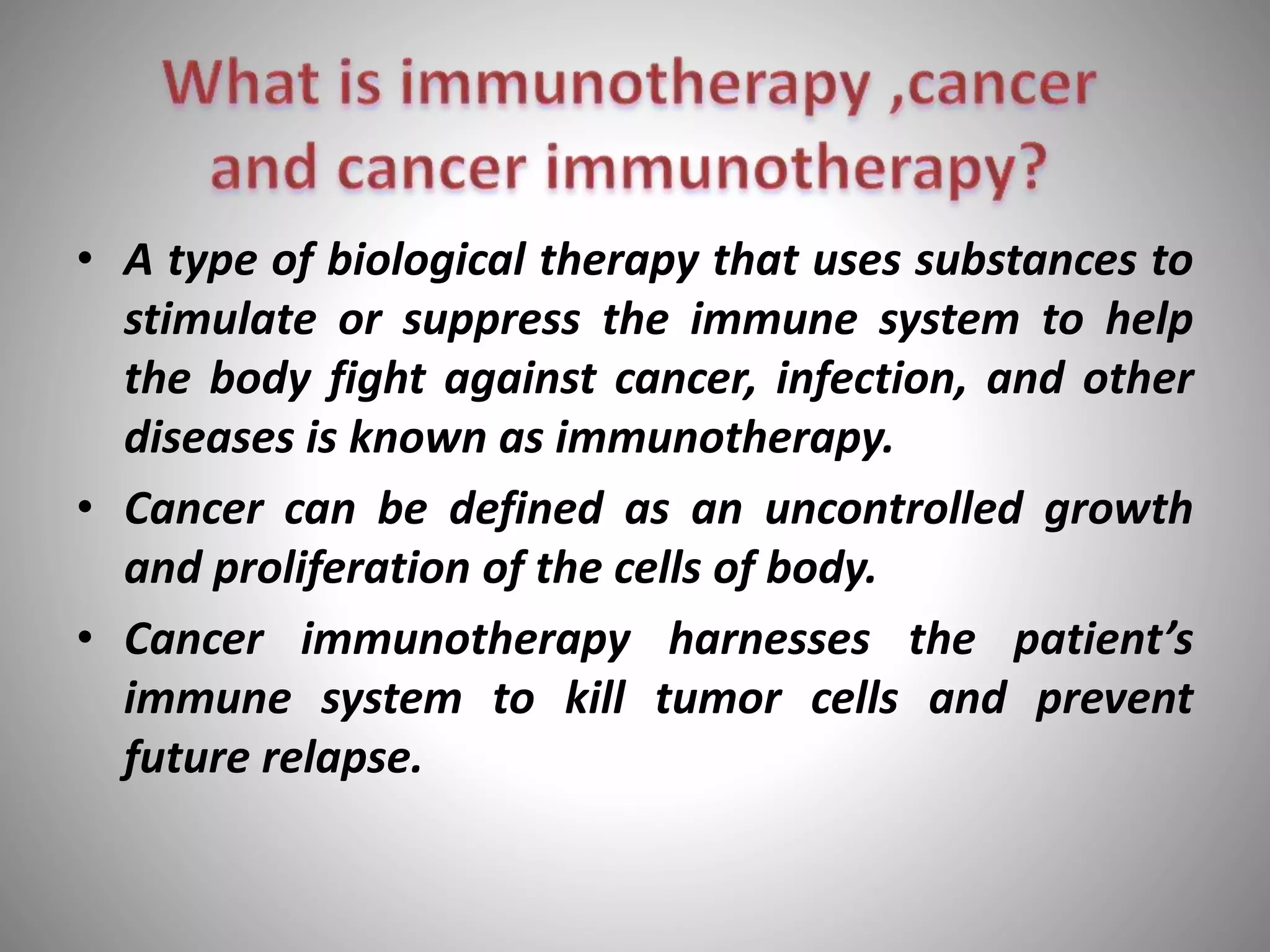 Immunotherapy and recent advancement in caner treatment | PPT