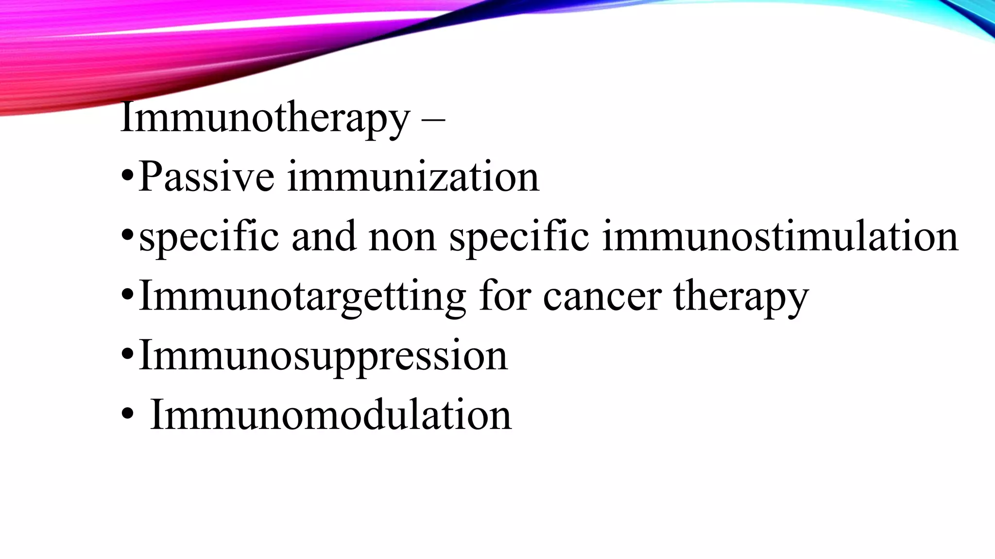 Immunotherapy | PPTX