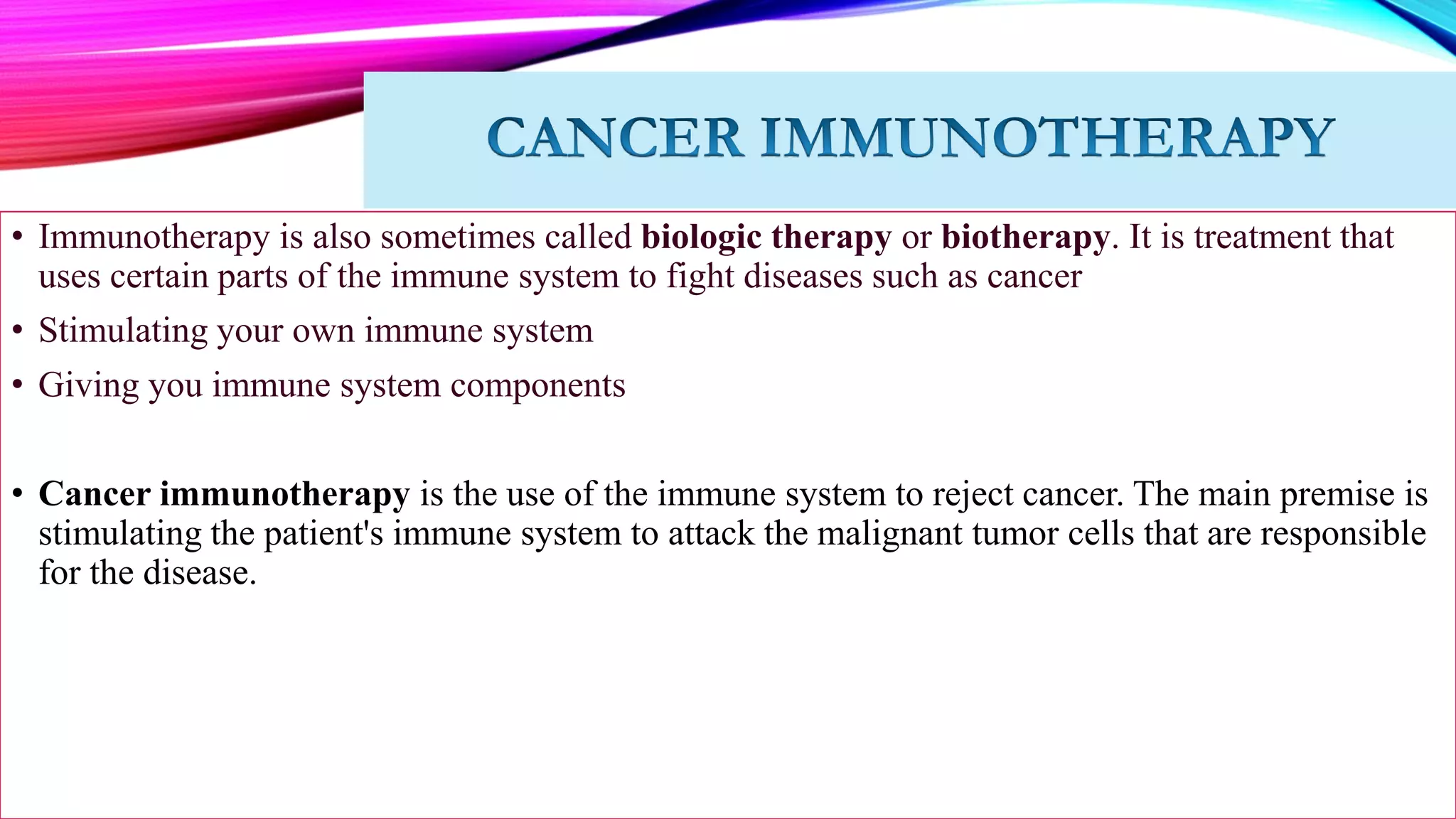 Immunotherapy | PPTX