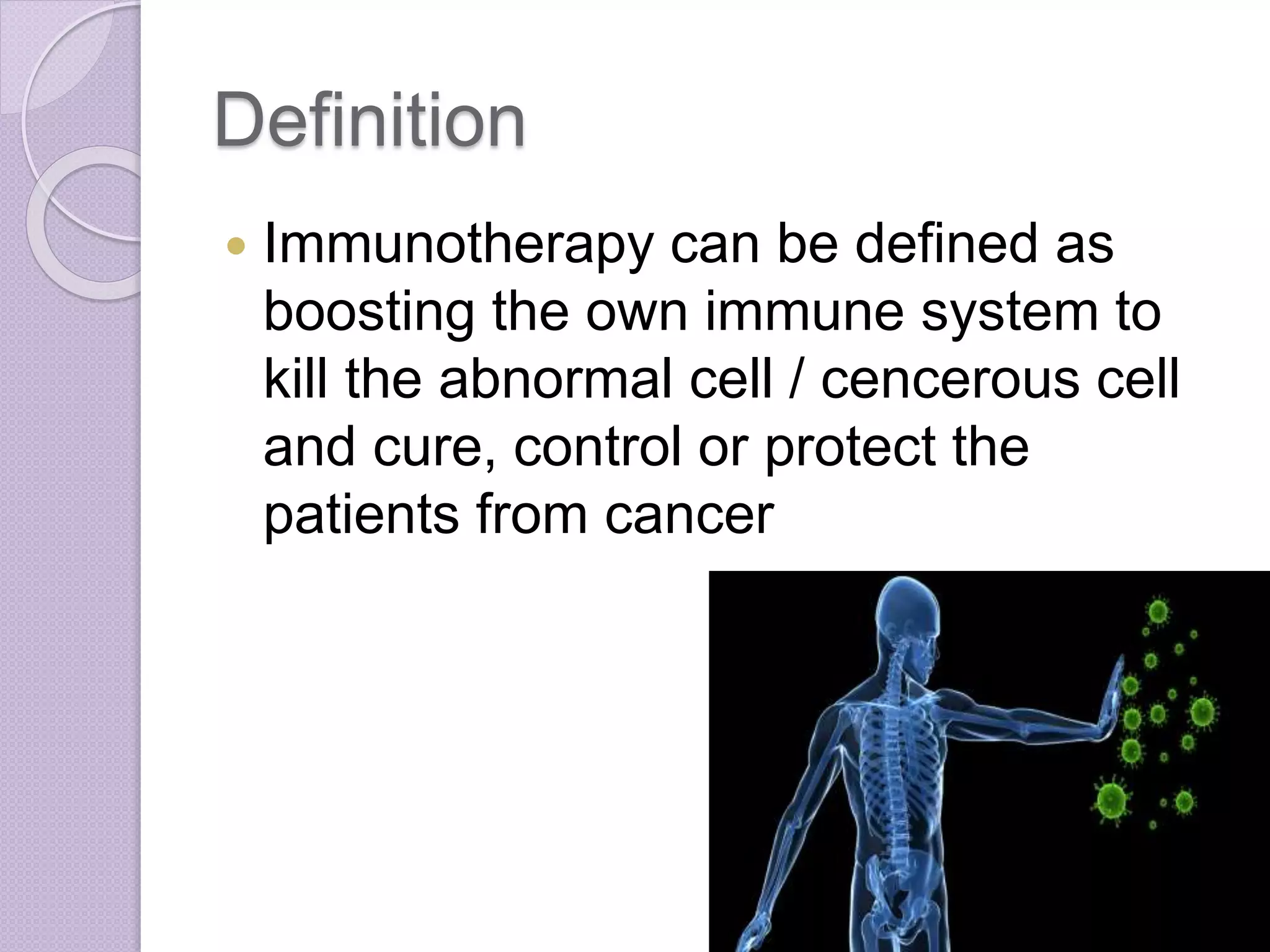 Immuno therapy for cancer | PPTX