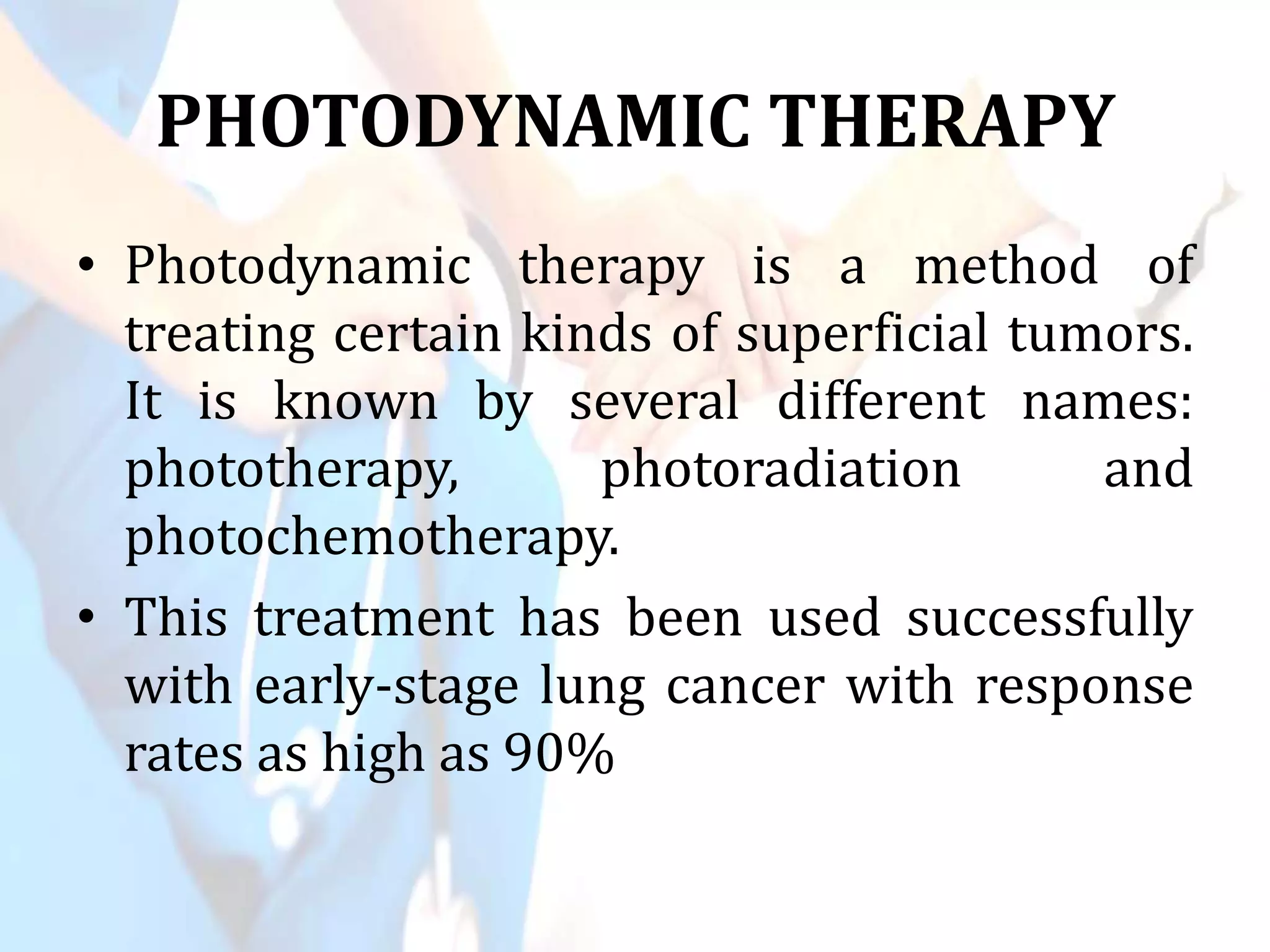 Immunotherapy, gene therapy and phototherapy | PPTX