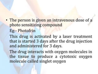 Immunotherapy, gene therapy and phototherapy | PPTX