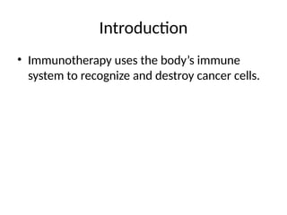 Immunotherapy_in_Cancer_Treatment.pptxpp | PPTX