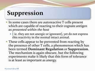 Immunotolerance: mechanism and consequence | PPTX