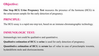 Immuology HUMAN CHORIONIC GONADOTROPIN Test (HCG) | PPTX