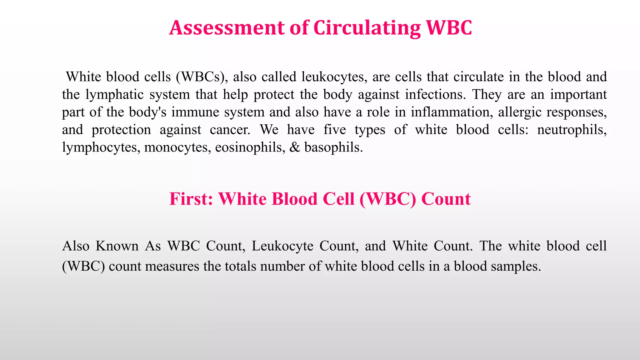 Assessment of Circulating WBC | PPTX | Blood Disorders | Diseases and ...