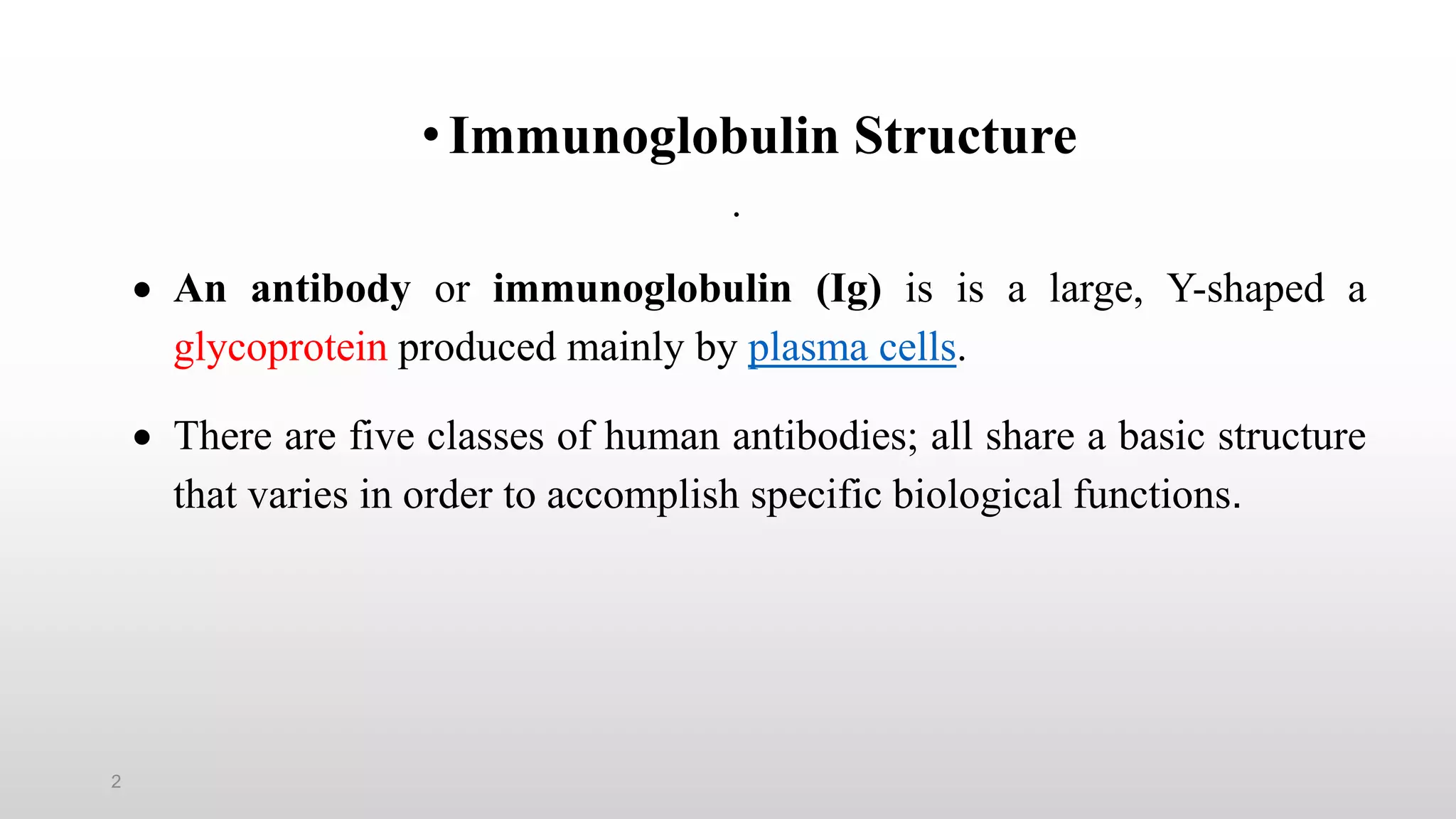 Immunoglobulin Structure | PPTX