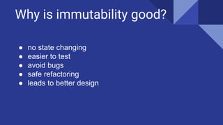 Immutability and immutable js | PPTX