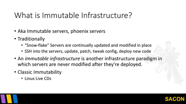 SACON - Immutable architecture (Nilanjan De) | PPT