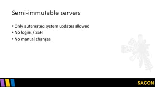 SACON - Immutable architecture (Nilanjan De) | PPT