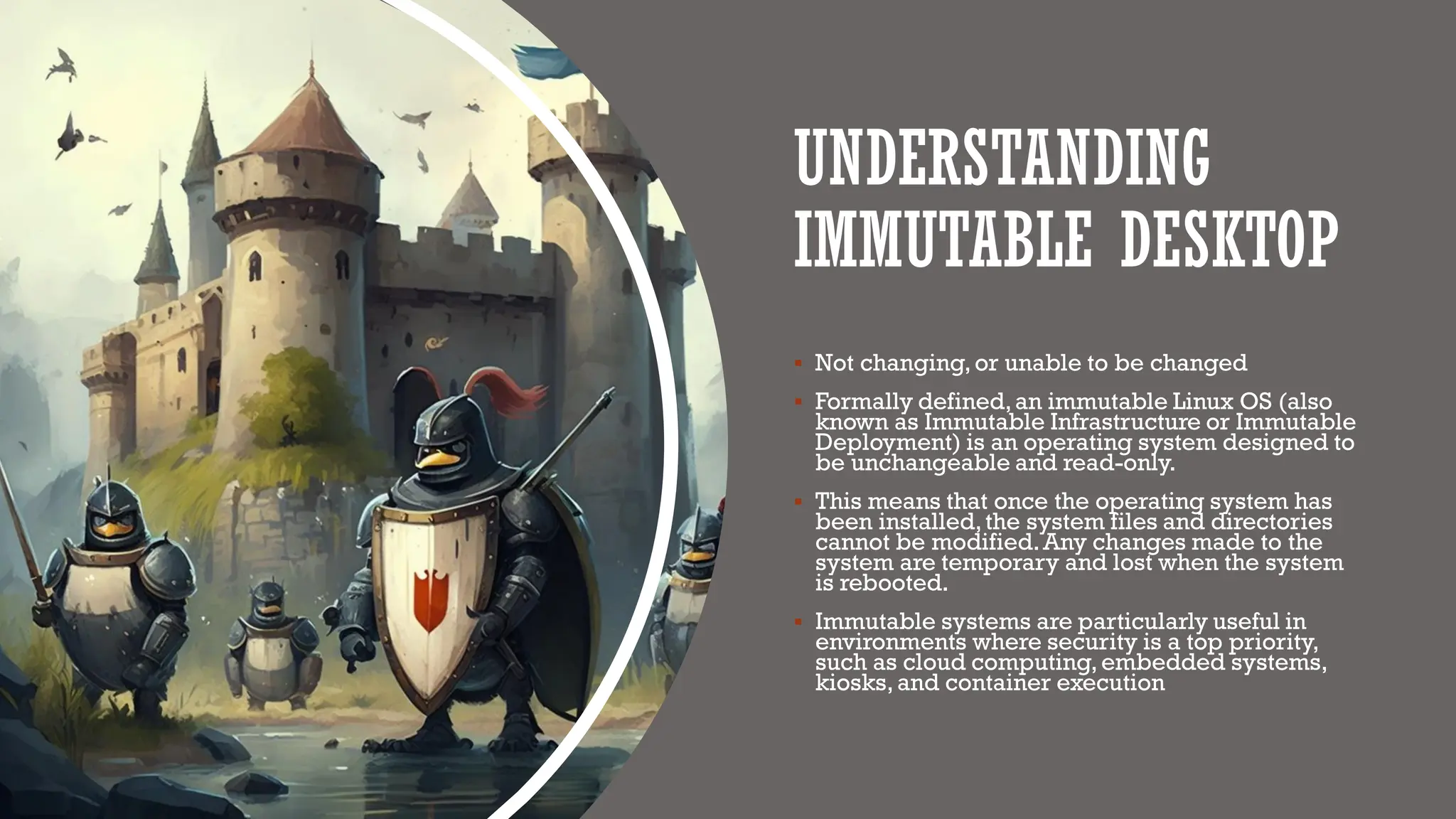 Immutable Desktop using Container Orchestration By Mohammed Danish ...