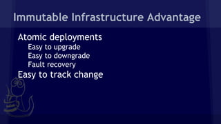 Immutable infrastructure 介紹與實做：以 kolla 為例 | PPTX