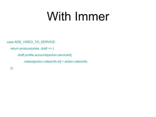 Immutable Libraries for React | PPT