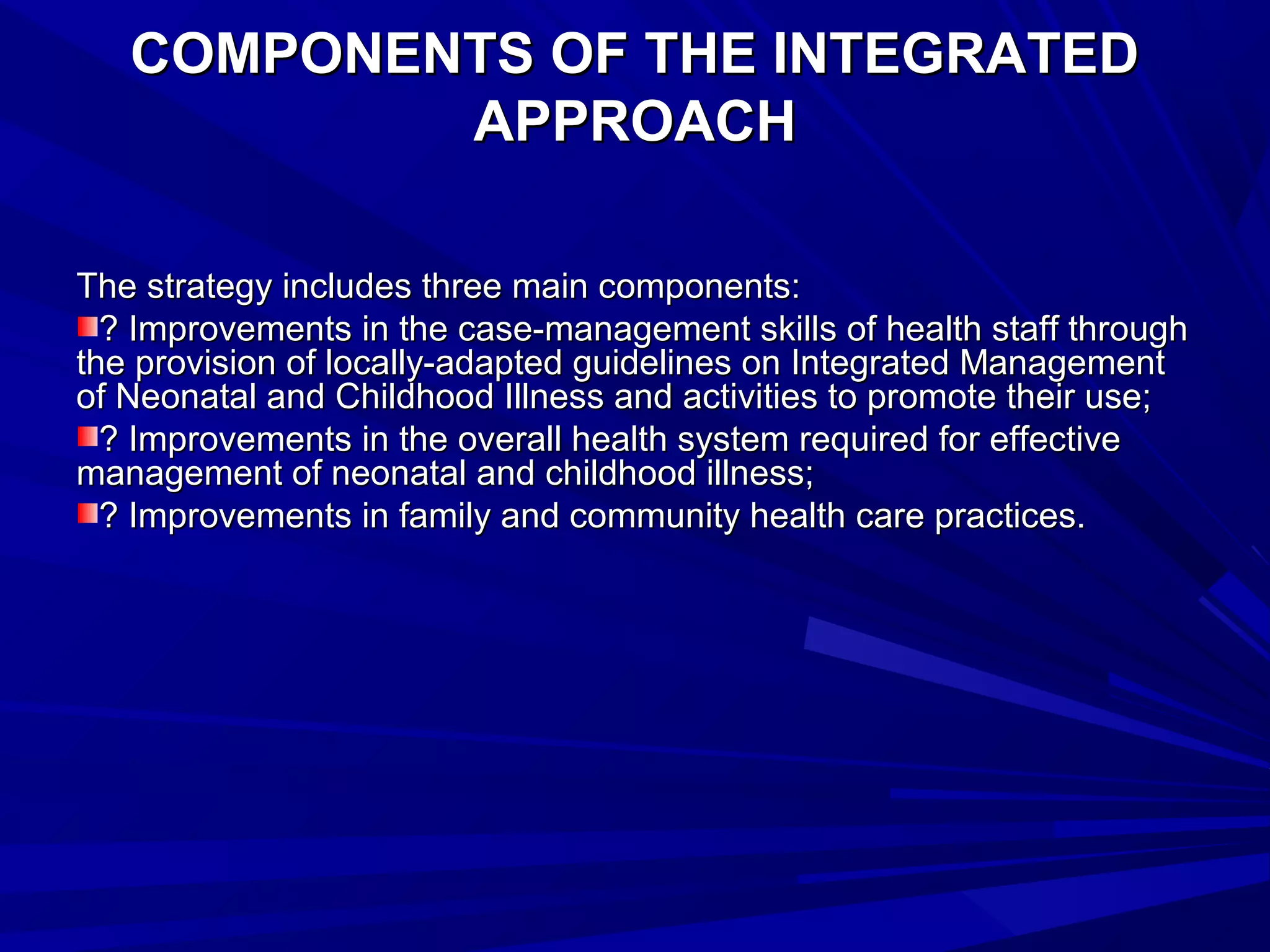 IMNCI | PPT | Parenting Babies and Toddlers | Parenting