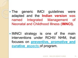 INTEGRATED MANAGEMENT OF NEO-NATAL AND CHILDHOOD ILLNESSES | PPTX