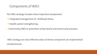 Integrated Management of Neonatal and Childhood Illness | PPTX