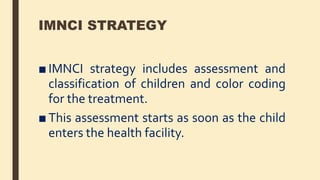 IMNCI IN english | PPT