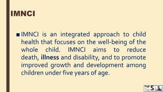 IMNCI IN english | PPT