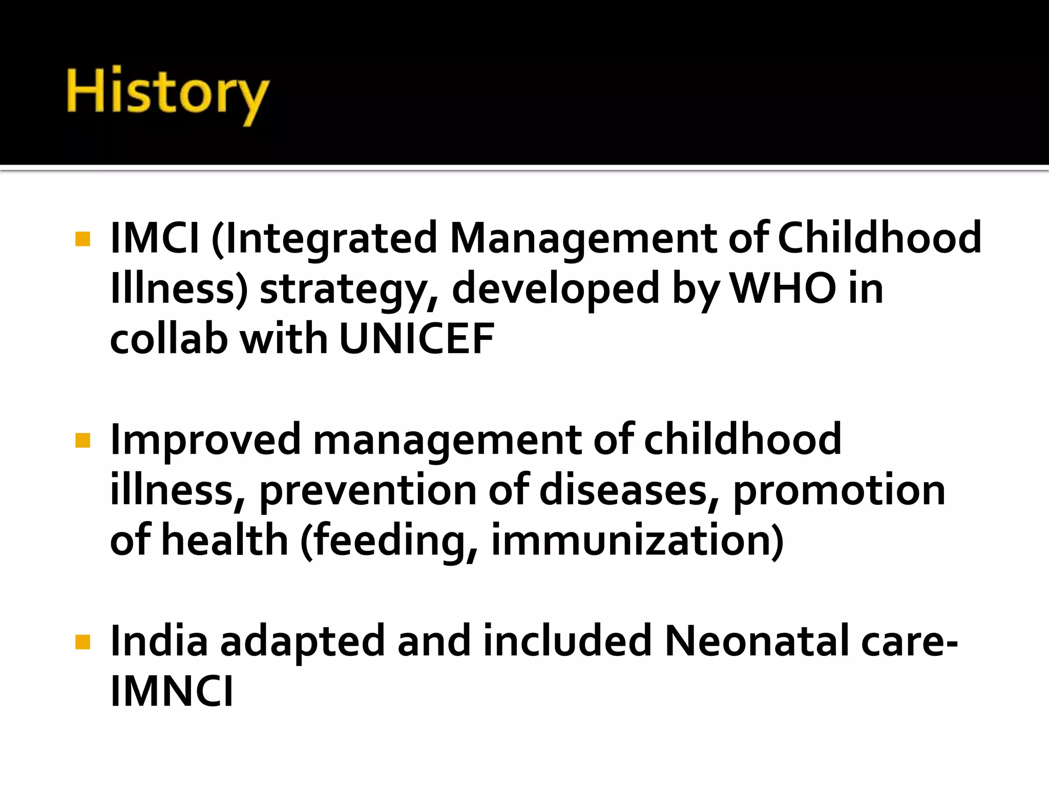 Imnci -integrated management of neonatal and childhood illness | PPTX