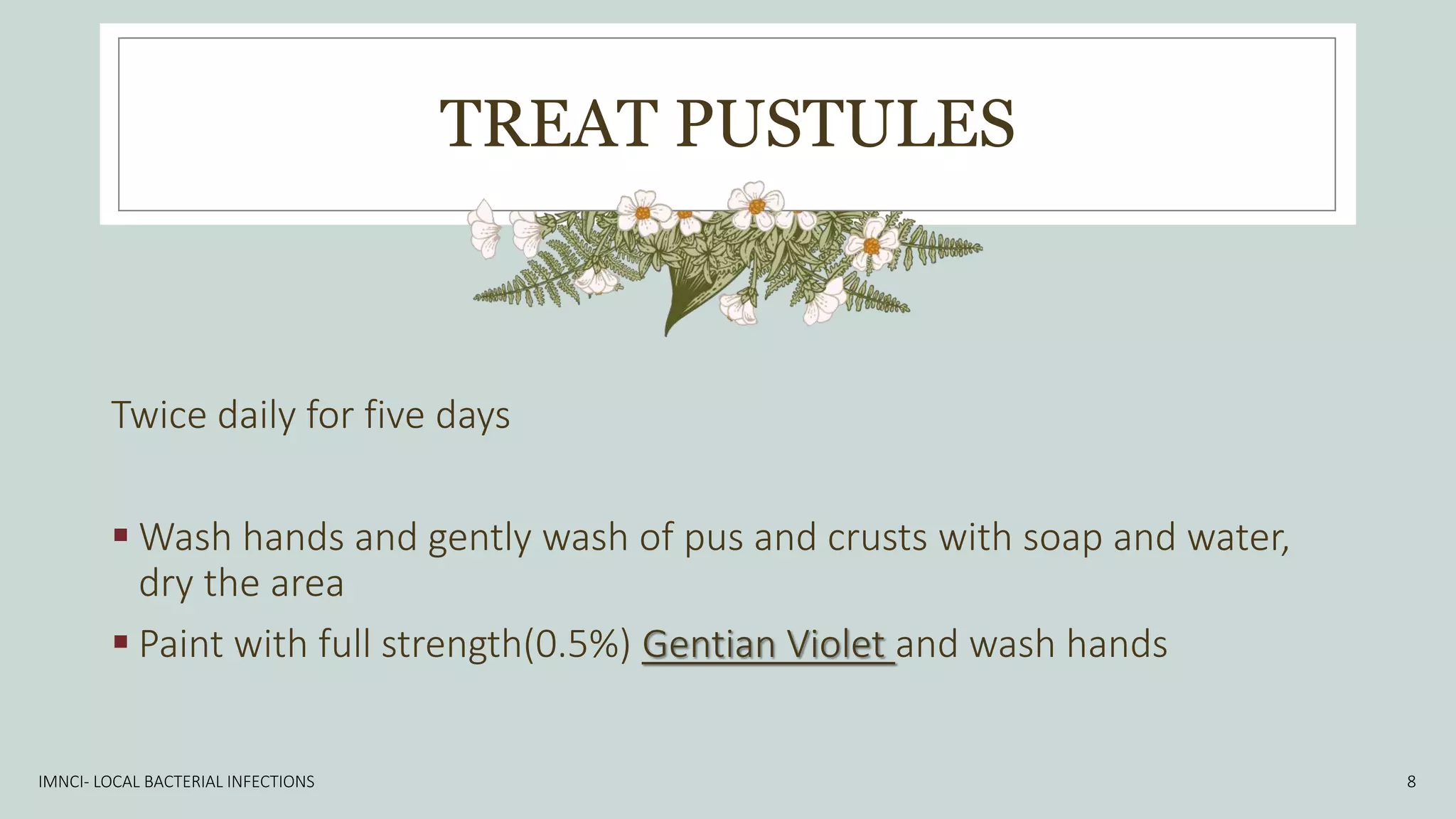 IMNCI- LOCAL BACTERIAL INFECTIONS.pptx