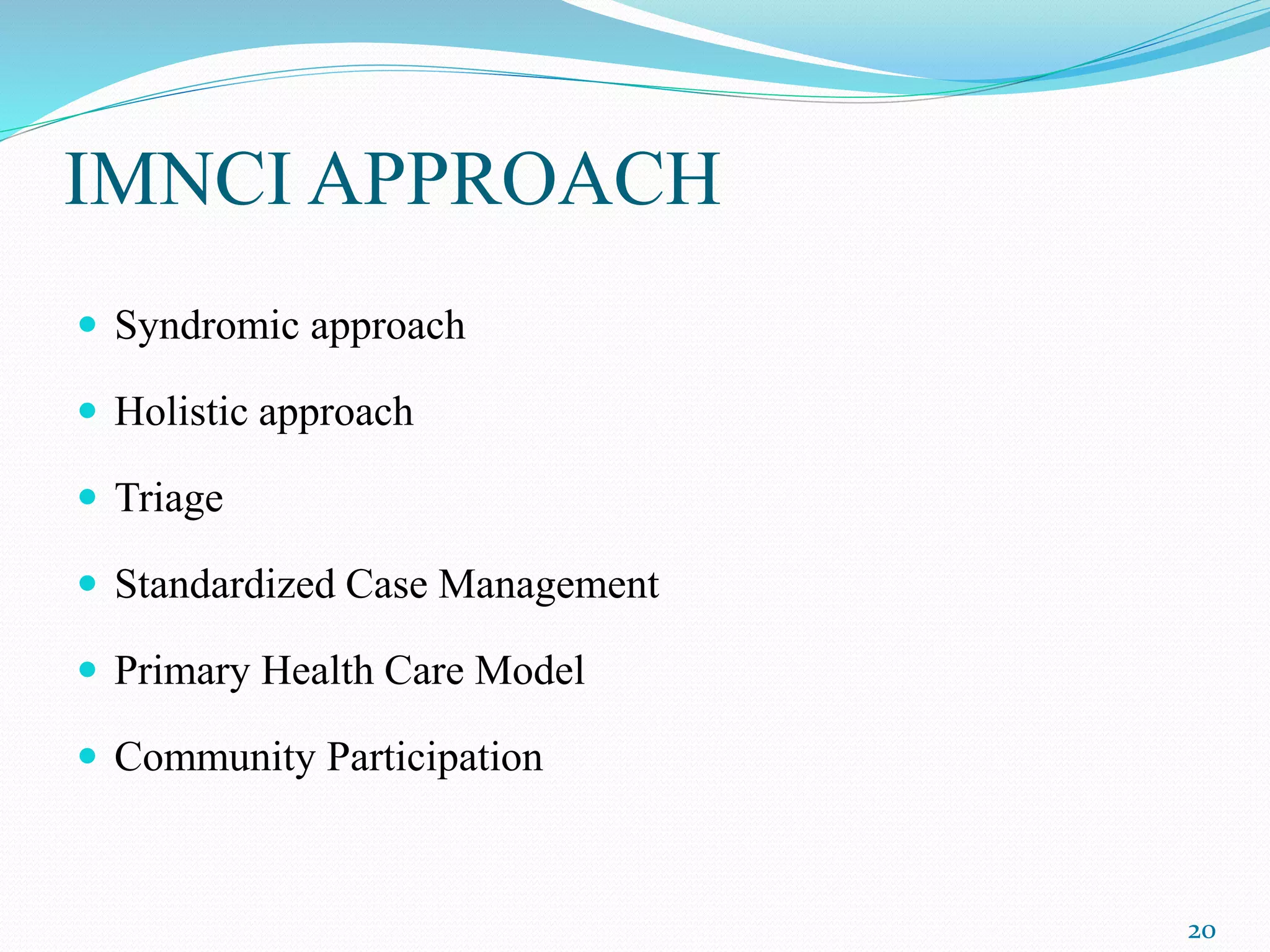 Imnci -Integrated Management of Neonatal & Childhood Illness | PPTX