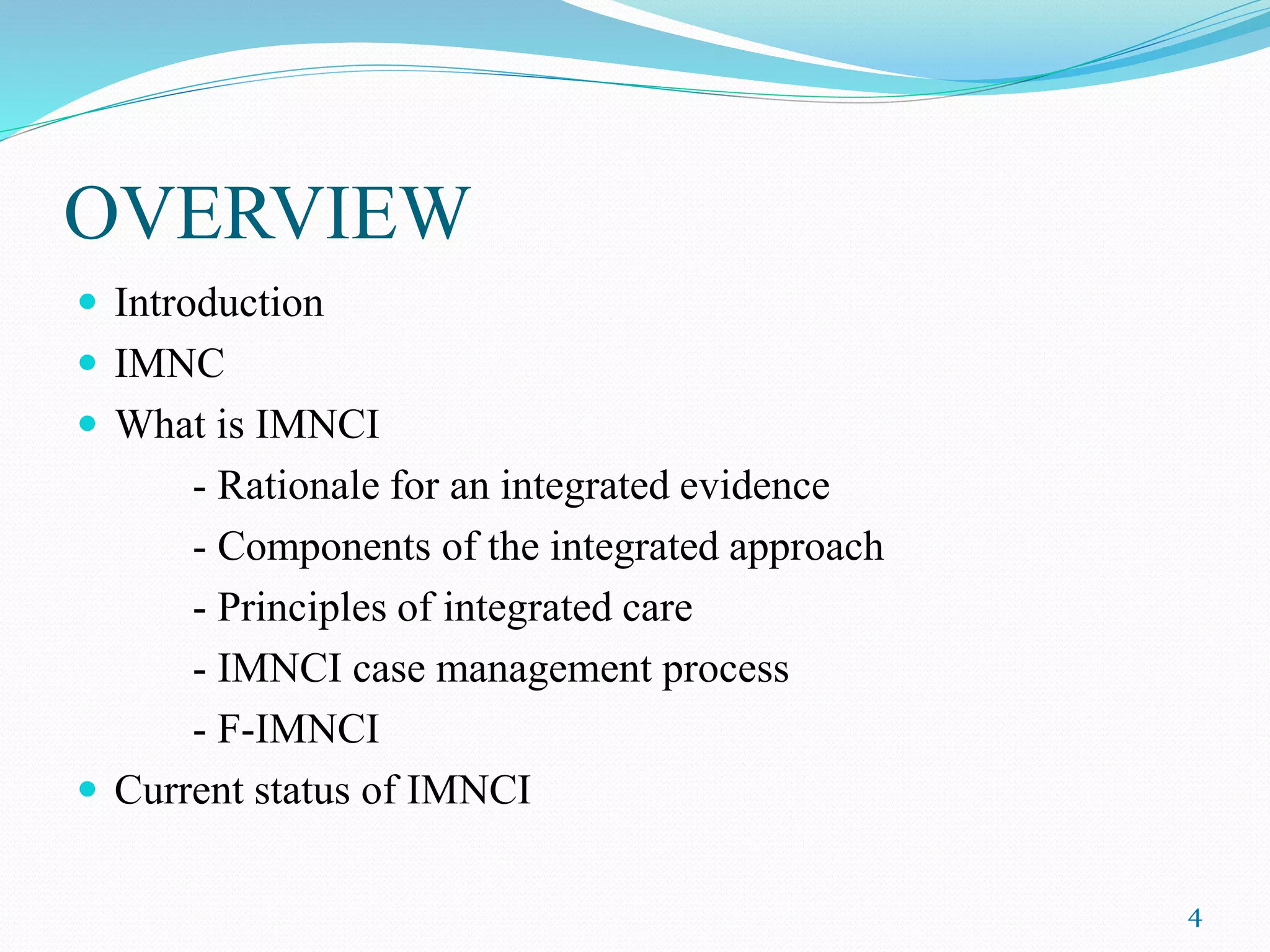 Imnci -Integrated Management of Neonatal & Childhood Illness | PPTX