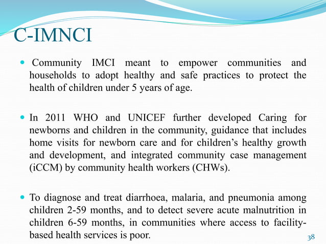 Imnci -Integrated Management of Neonatal & Childhood Illness