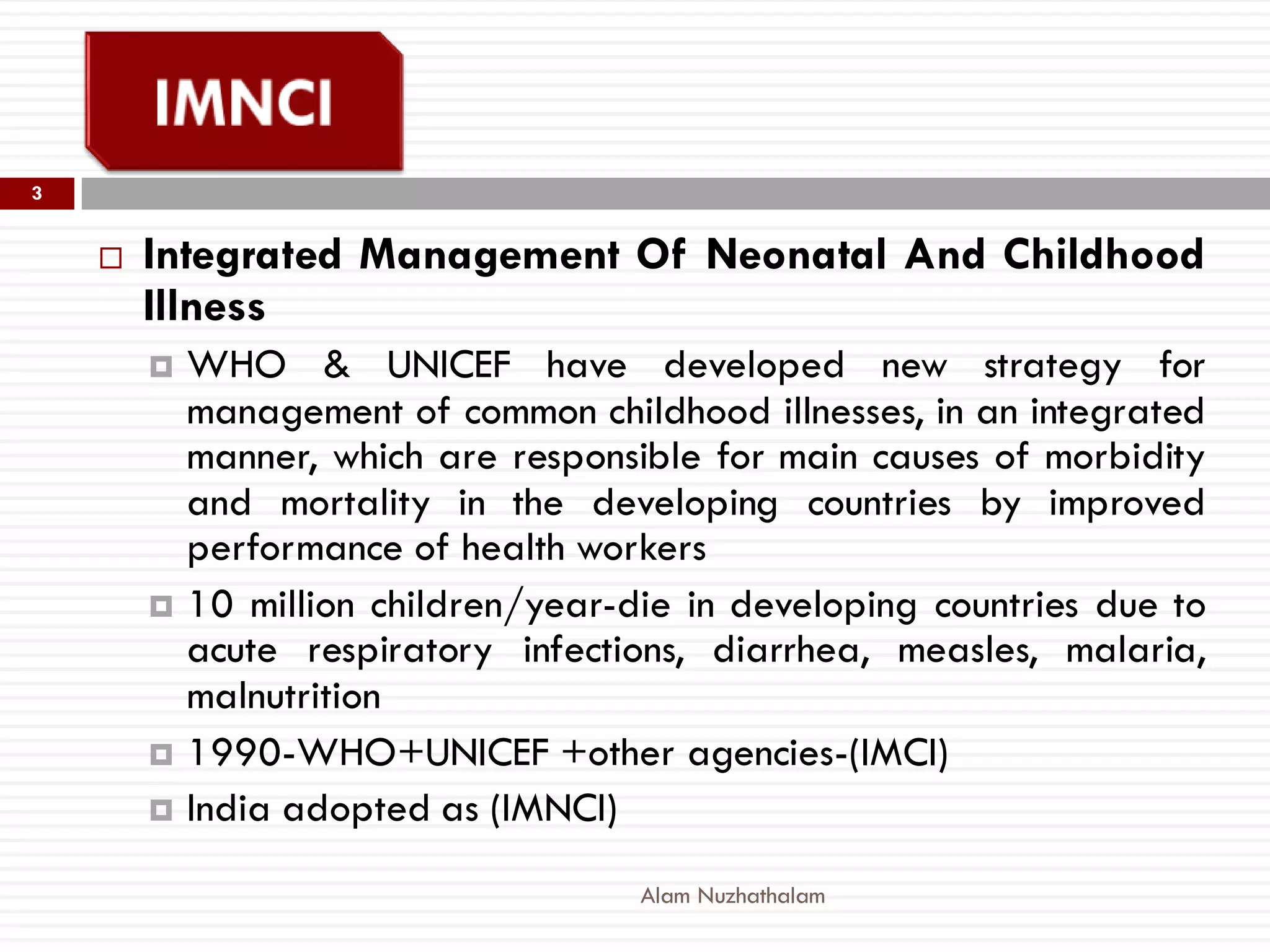 IMNCI (Integrated Management of Neonatal and Childhood Illness) | PDF