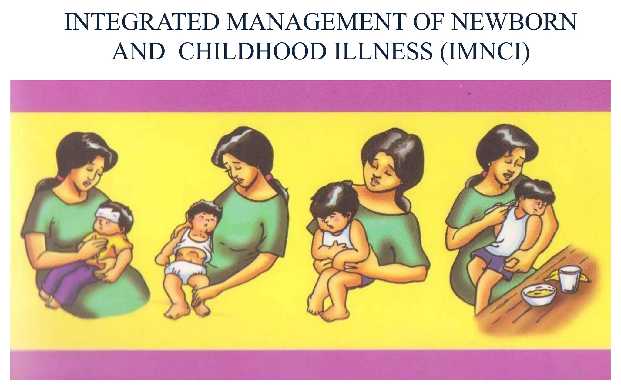 IMNCI 2024.ppthjdkkdhdhhxhhxhdhjdhshhdh | PPT | Infectious Diseases | Diseases and Conditions