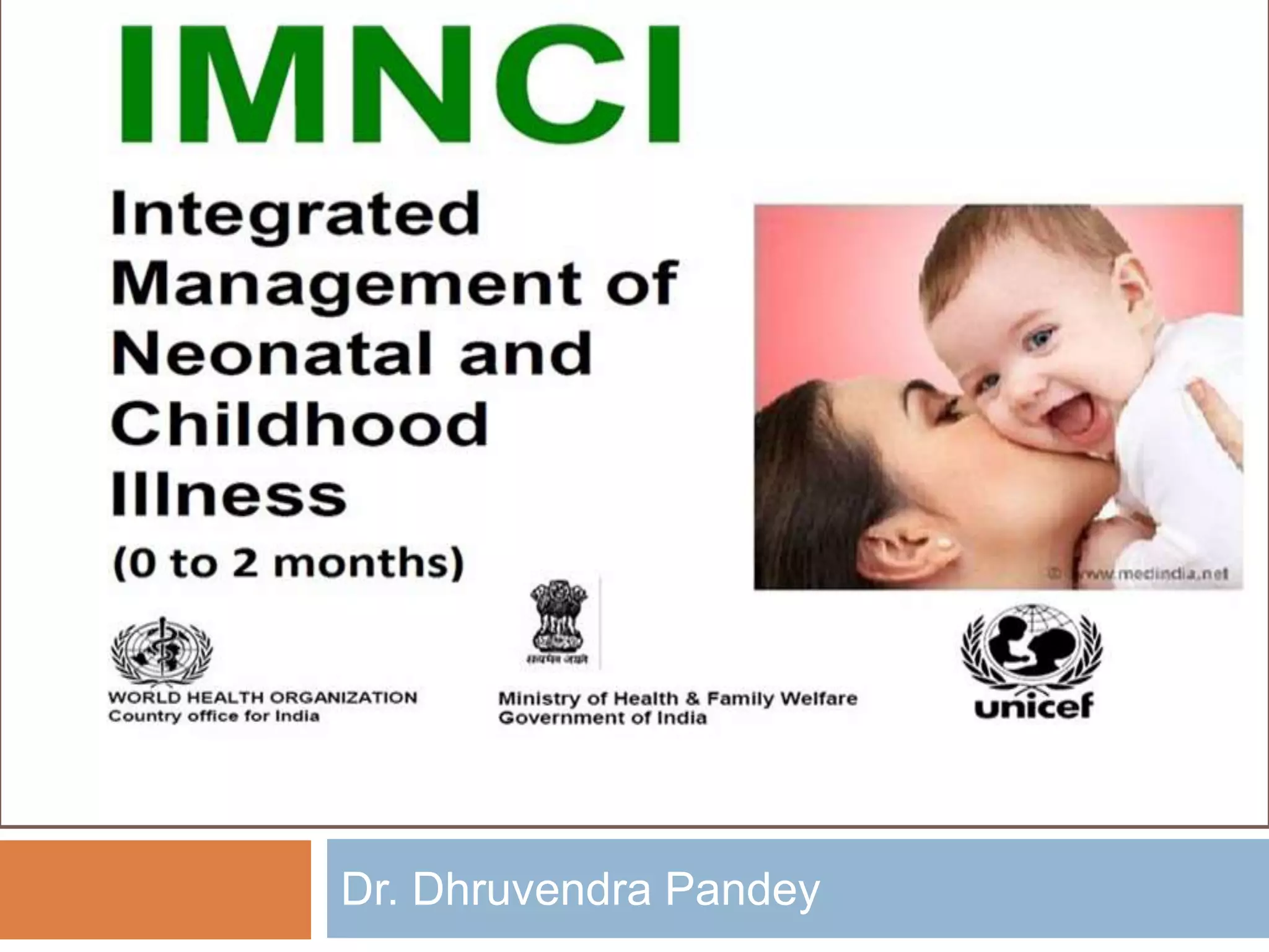 Integrated management of Neonatal and Childhood illness among Infants ...