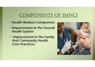 Imnci (integrated management of neonatal and childhood | PPT