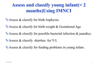 IMNCI session 9 Assess and Classify Young Infant.pptx