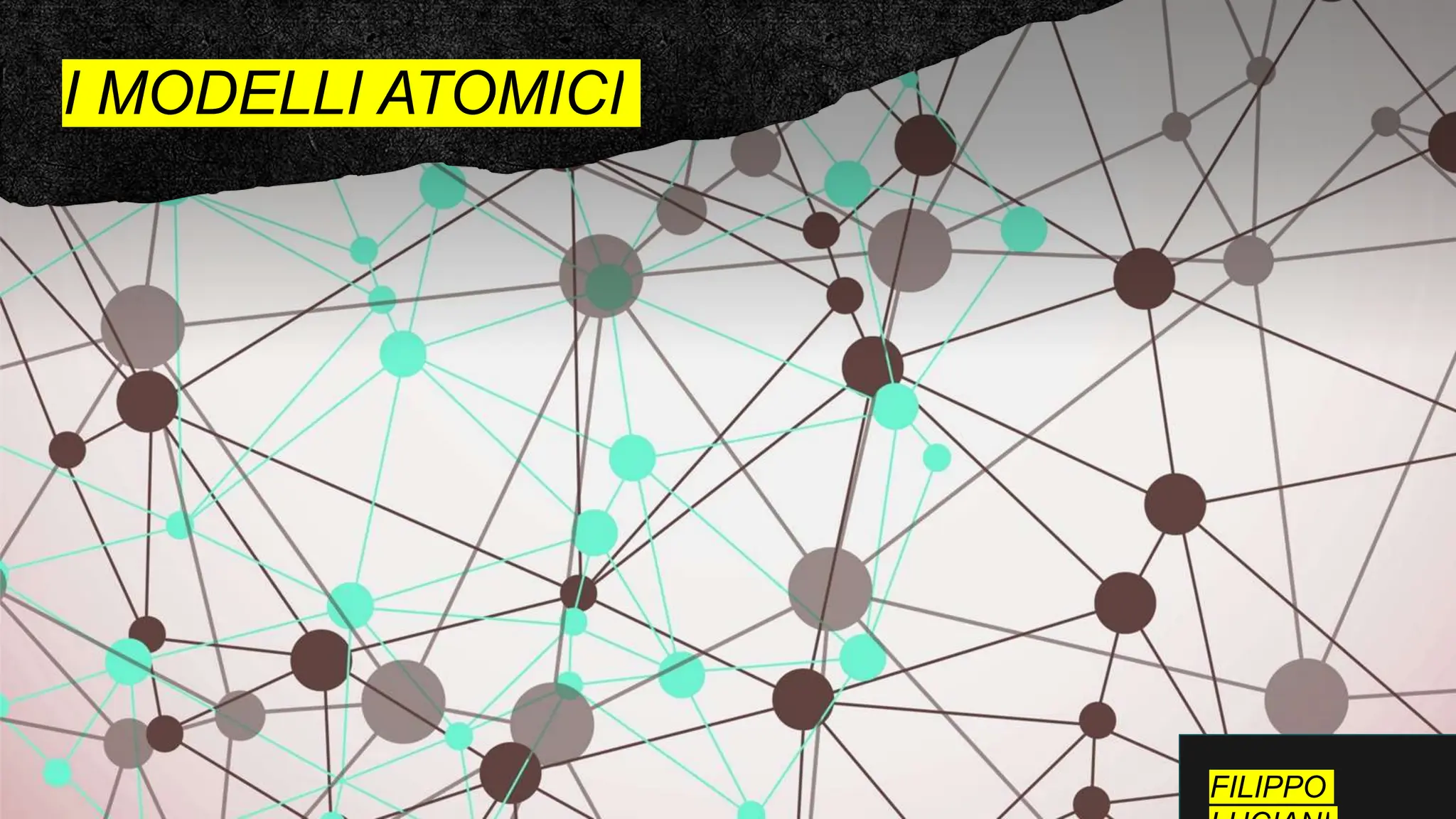 I Modelli Atmoci_FilippoLuciani bohr.pptx