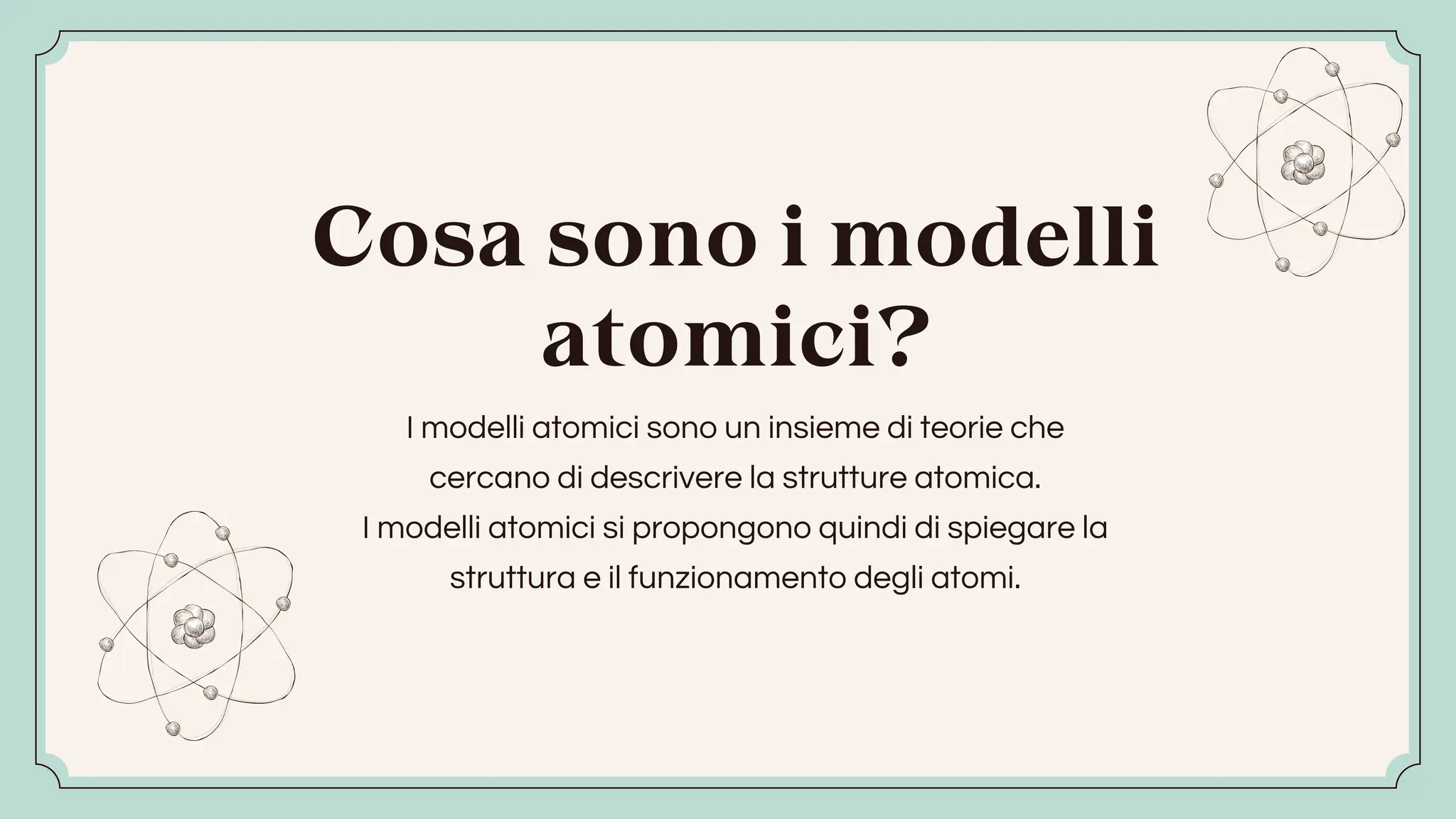 I modelli atomici. Lavoro di scienze per ed.civica | PPT | Free Download