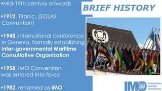 International Maritime Organization | PPTX