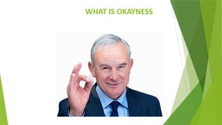 life positions- Im OK your OK - MBA20.pptx | Mental Health | Diseases ...